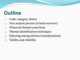 Themes identification techniques in qualitative research | PPT