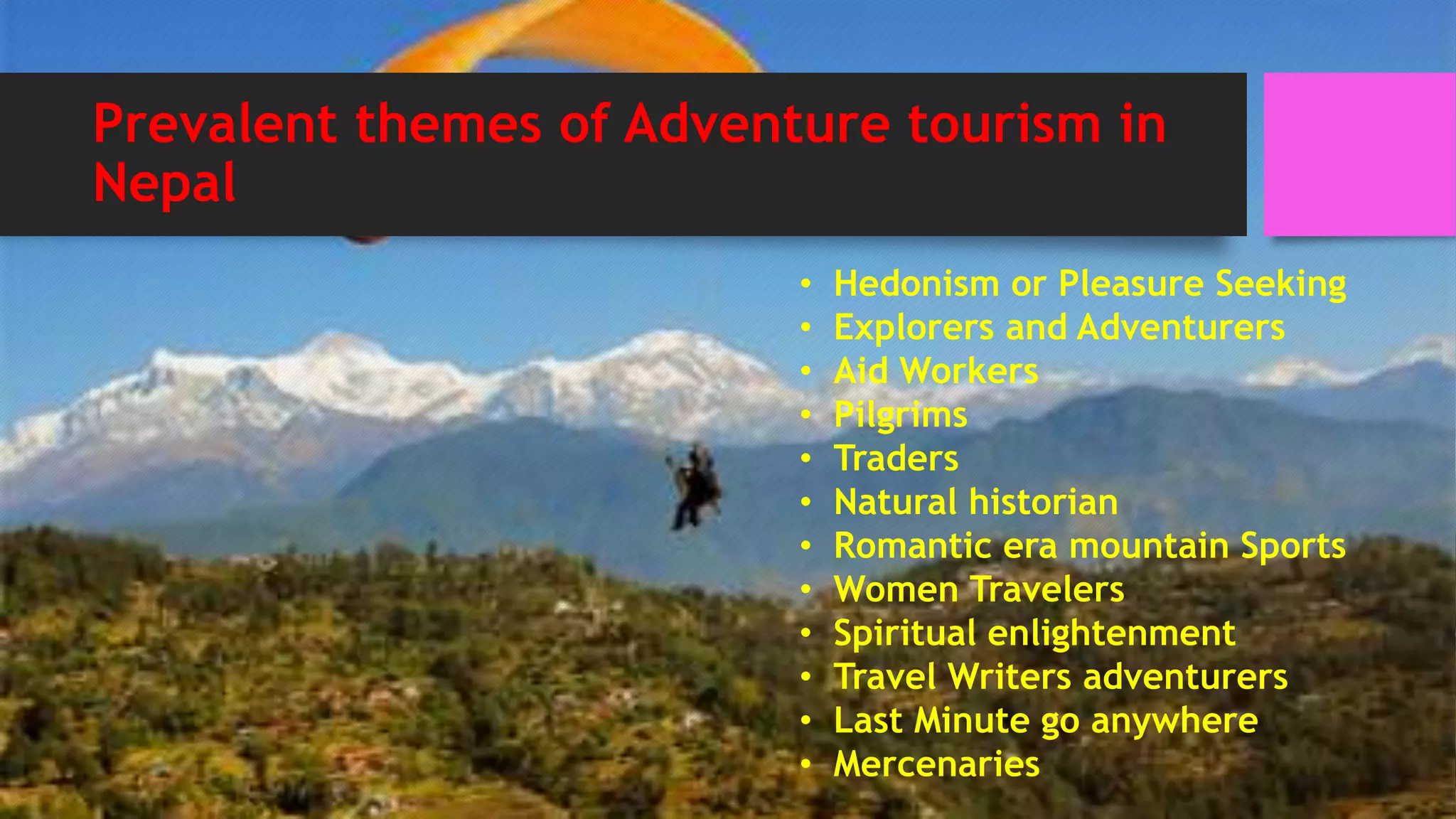 Prevalent Themes of adventure tourism in Nepal. | PPT