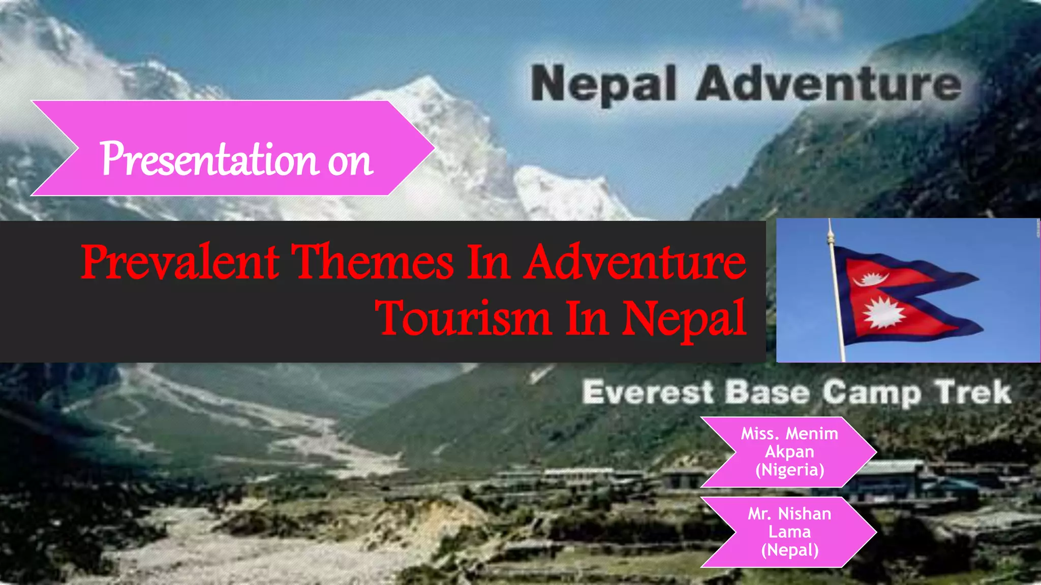 Prevalent Themes of adventure tourism in Nepal. | PPT