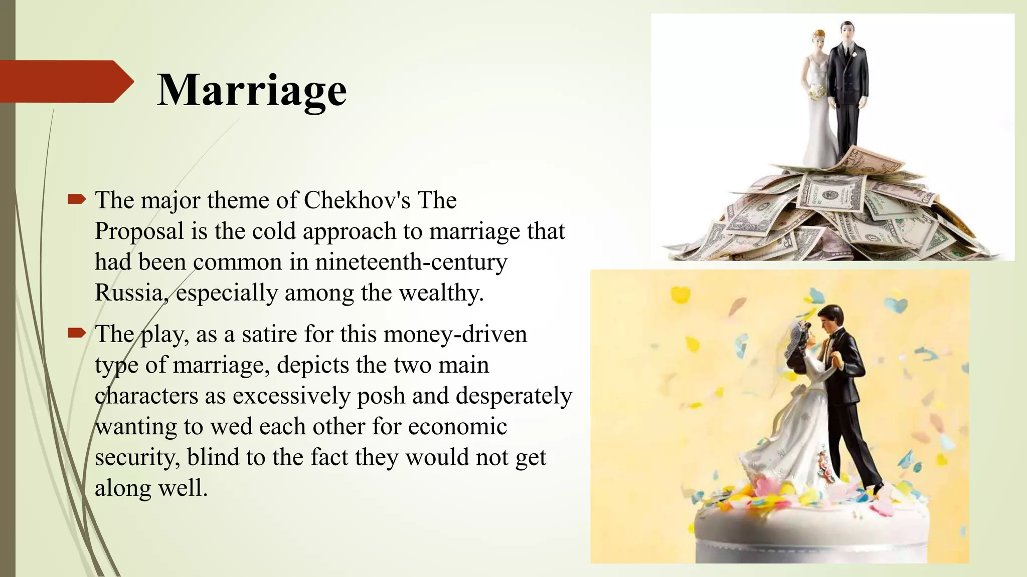 Themes in marriage proposal by anton chekhov | PPTX