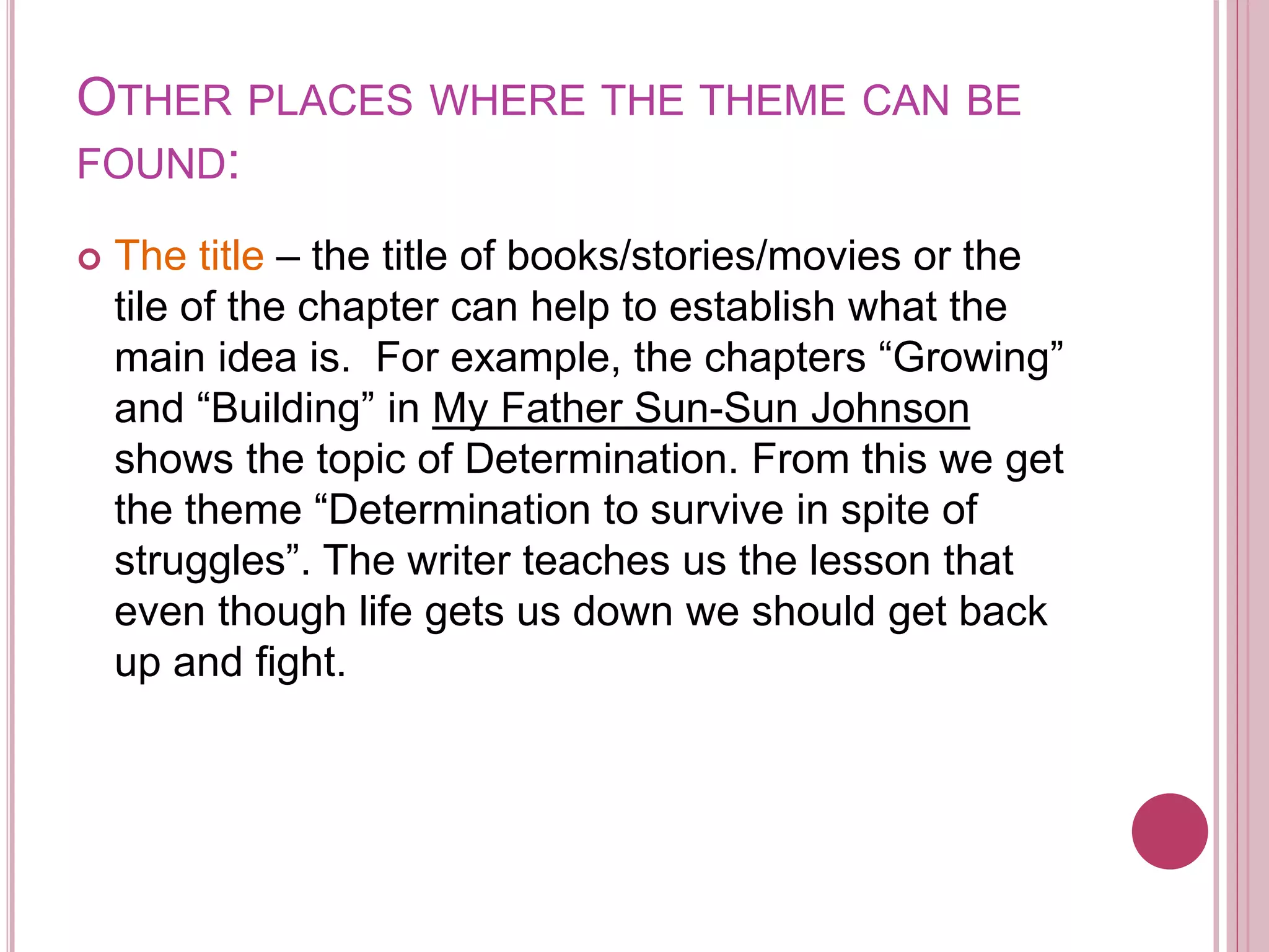 Themes in my father sun sun johnson | PPTX