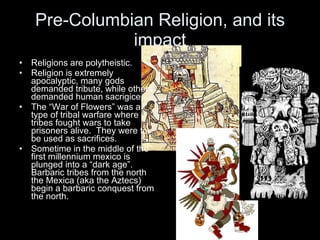 Themes of gods, gachupines and gringos | PPT