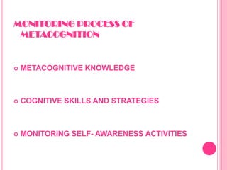 The metacognitive process | PPTX