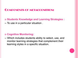 The metacognitive process | PPTX