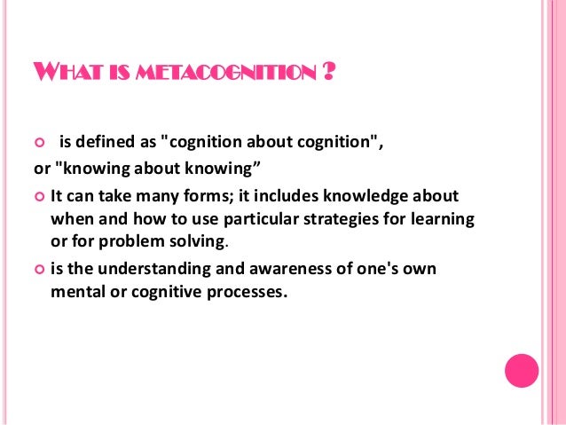 The metacognitive process