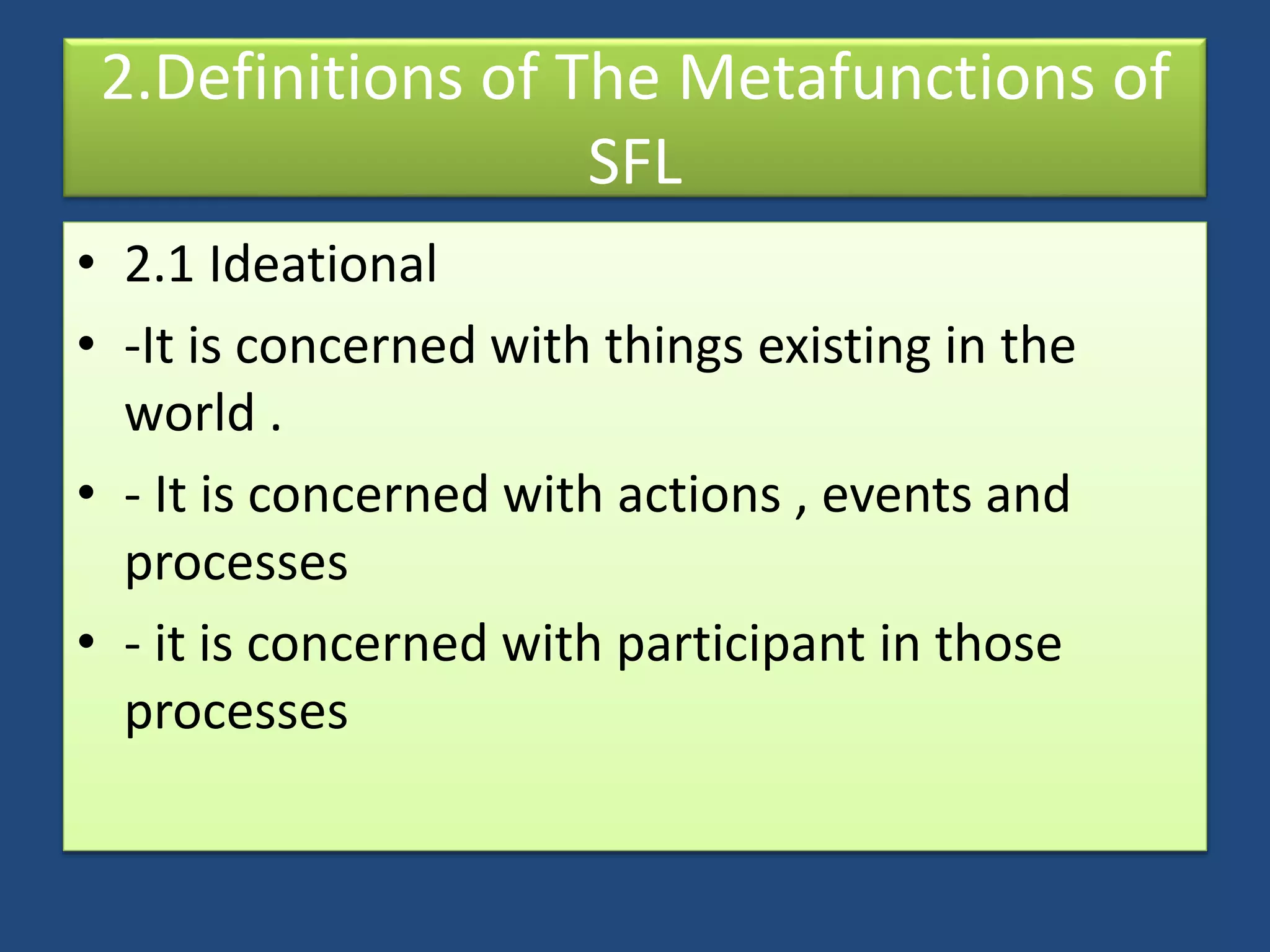 The metafunctions of sfl | PPTX
