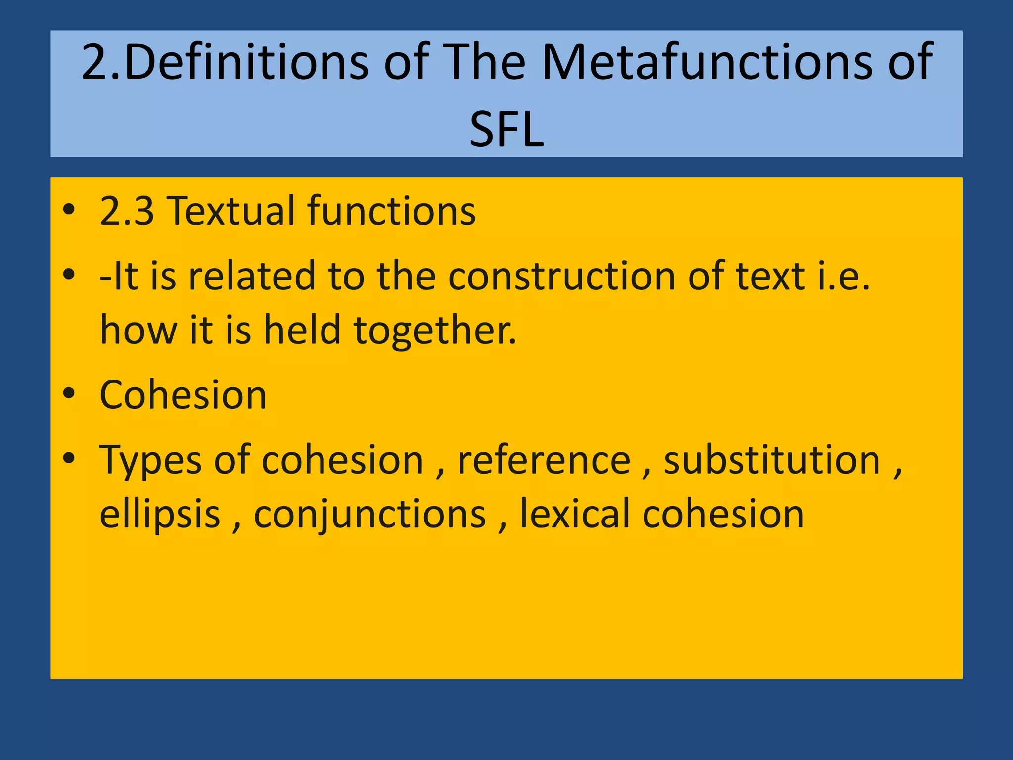 The metafunctions of sfl | PPTX