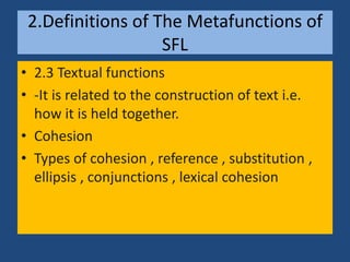 The metafunctions of sfl | PPTX