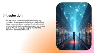The Metaverse_ A Comprehensive Overview.pptx