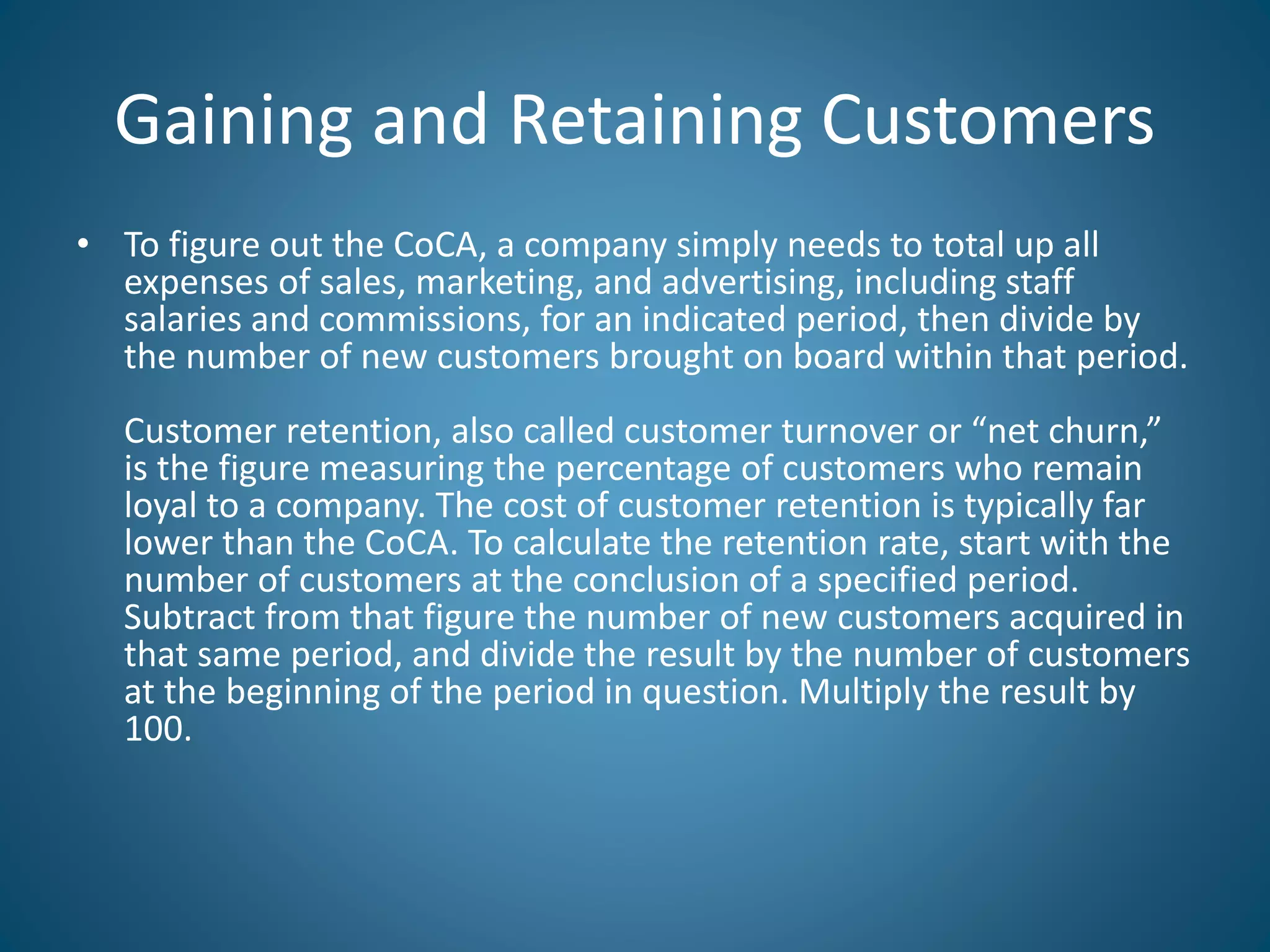 The Metrics of Gaining and Retaining Customers | PPT