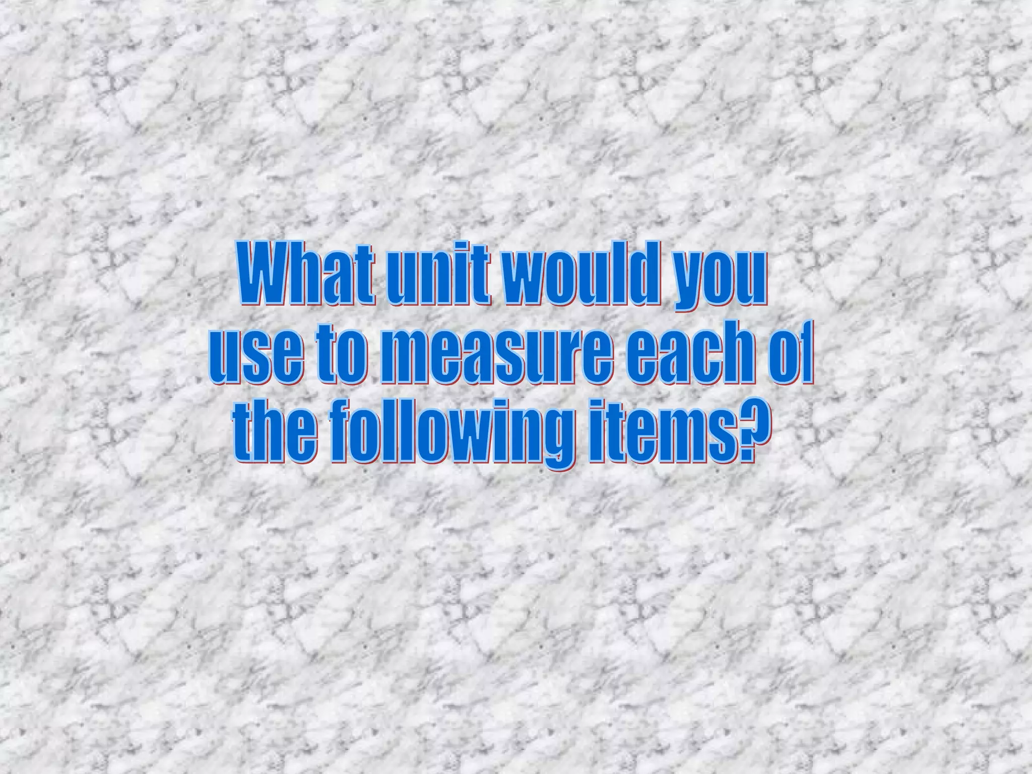 The metric system | PPT