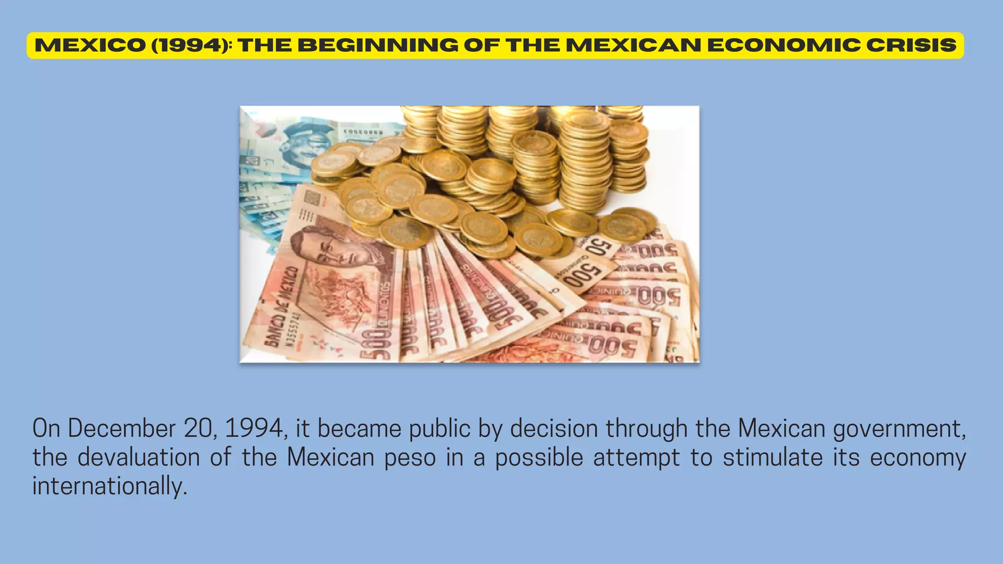 The Mexican economic crisis (1994) | PPT