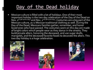 The Mexico Culture | PPTX