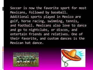 The Mexico Culture | PPTX