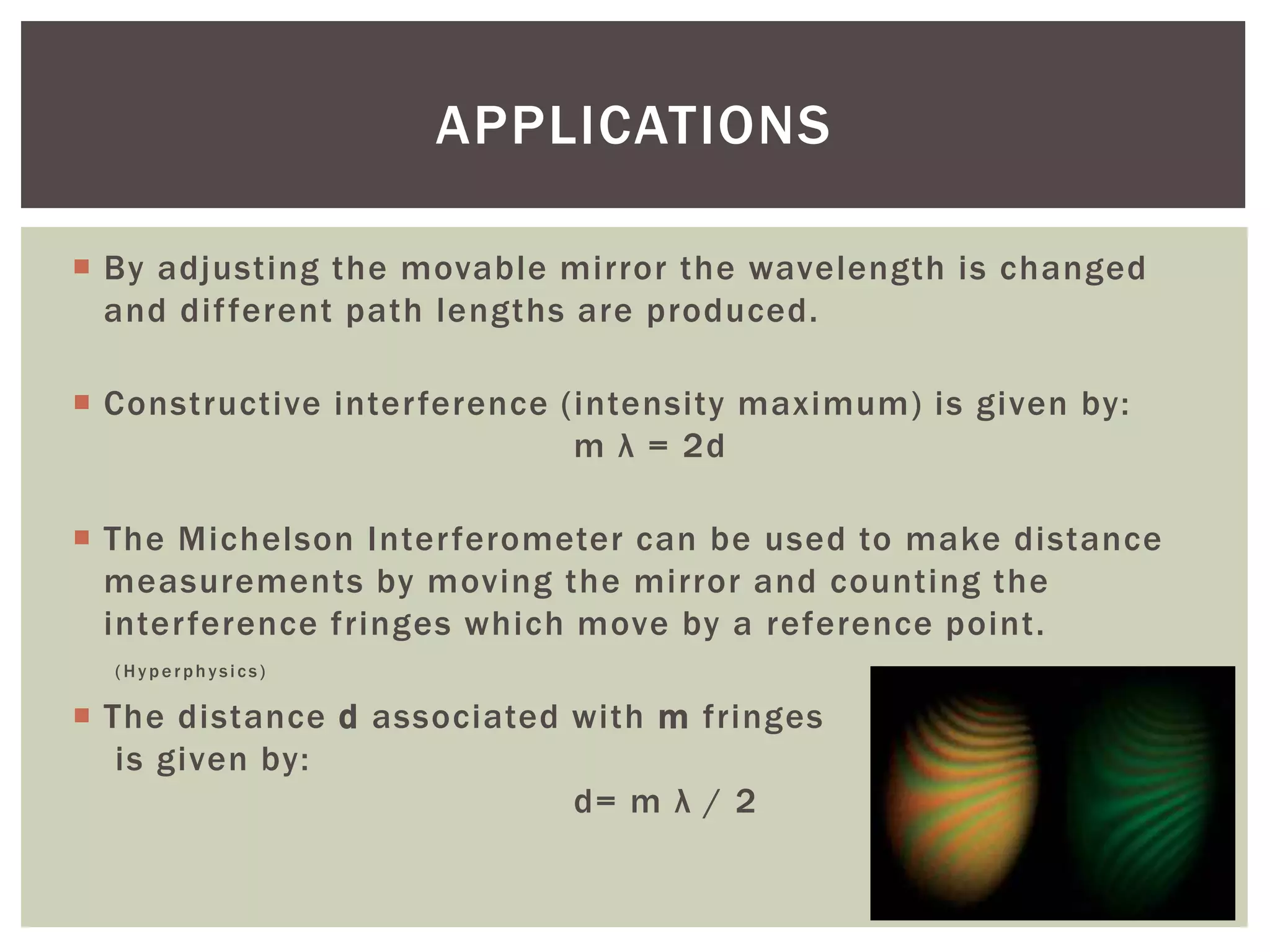 The Michelson Interferometer | PPTX
