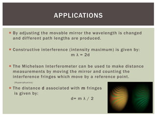 The Michelson Interferometer | PPTX