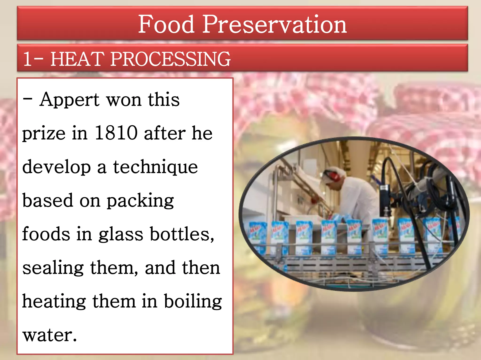 The microbiology of food preservation | PPTX