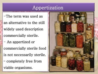 The microbiology of food preservation | PPTX