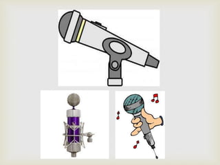 The microphone | PPT