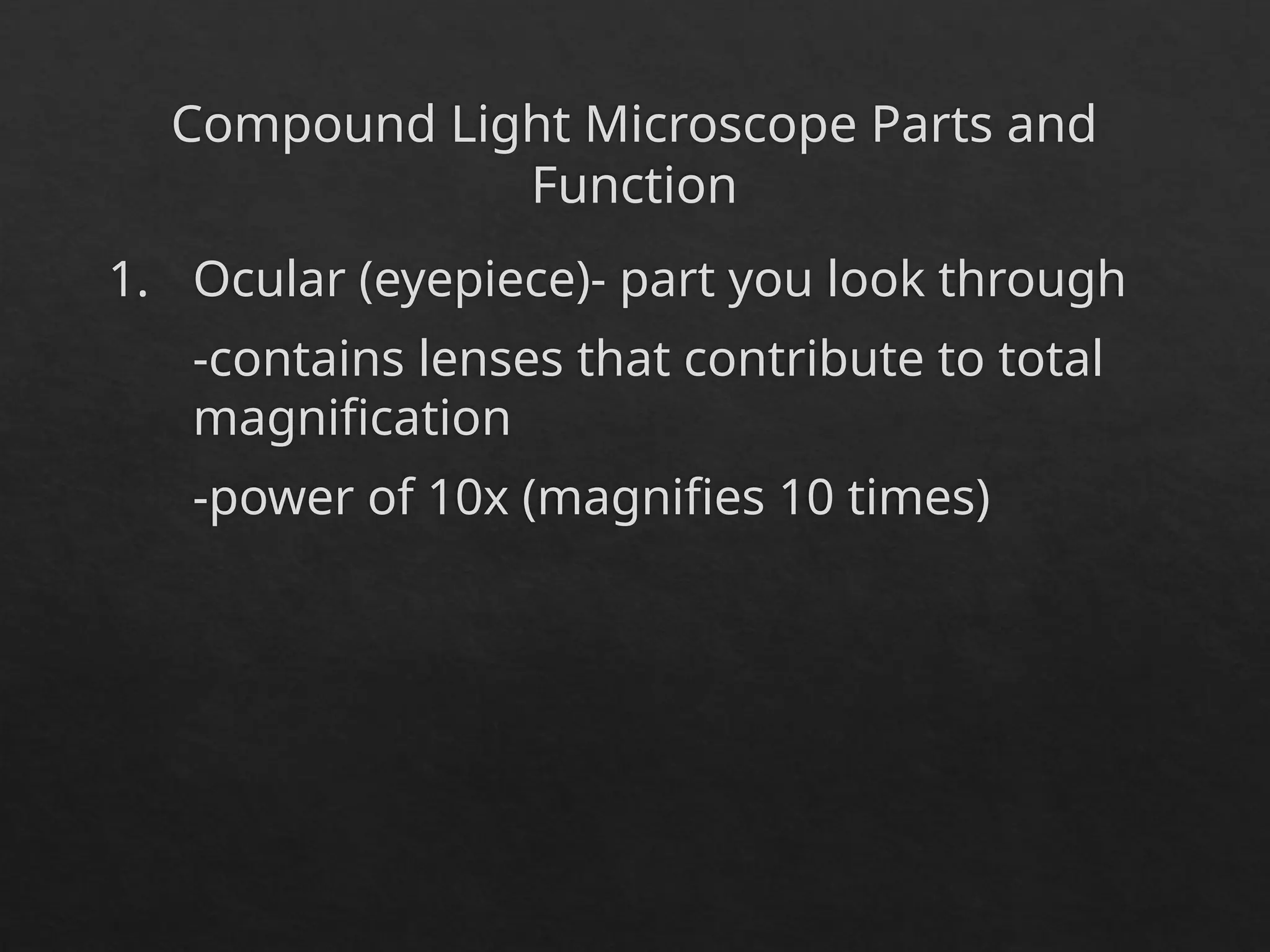 The_Microscope Lesson for Fundamentals of Microscopy.pptx