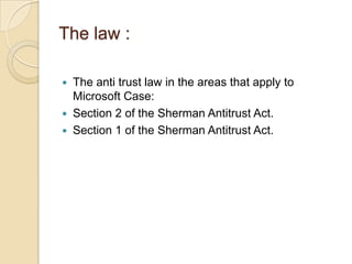 The microsoft anti trust case | PPTX