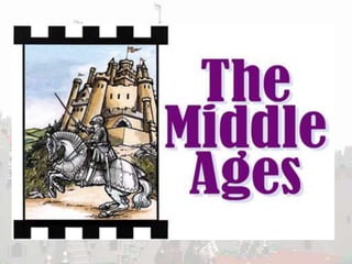 The Middle Ages | PPT