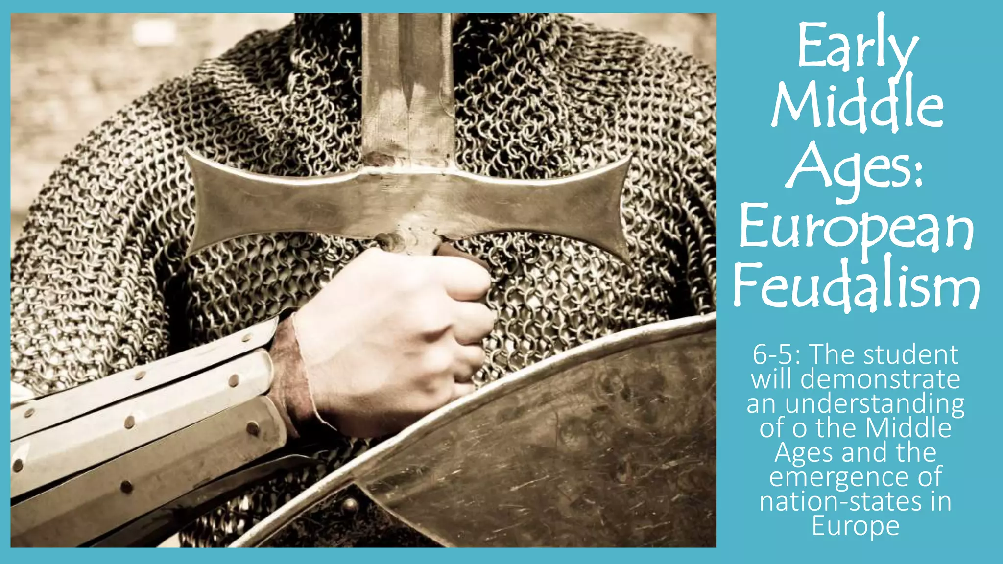 The Middle Ages: Feudalism | PPTX