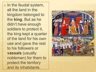 The Middle Ages. Feudalism | PPTX