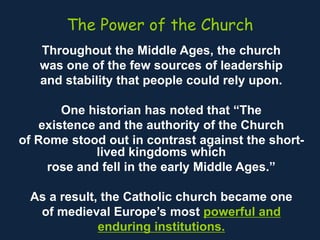 The Middle Ages Part 1 and The Church unifies.ppt