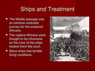 The middle passage | PPT