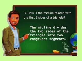 THE MIDLINE THEOREM-.pptx GRADE 9 MATHEMATICS THIRD QUARTER | PPTX