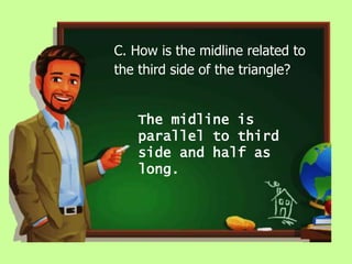 THE MIDLINE THEOREM-.pptx GRADE 9 MATHEMATICS THIRD QUARTER | PPTX