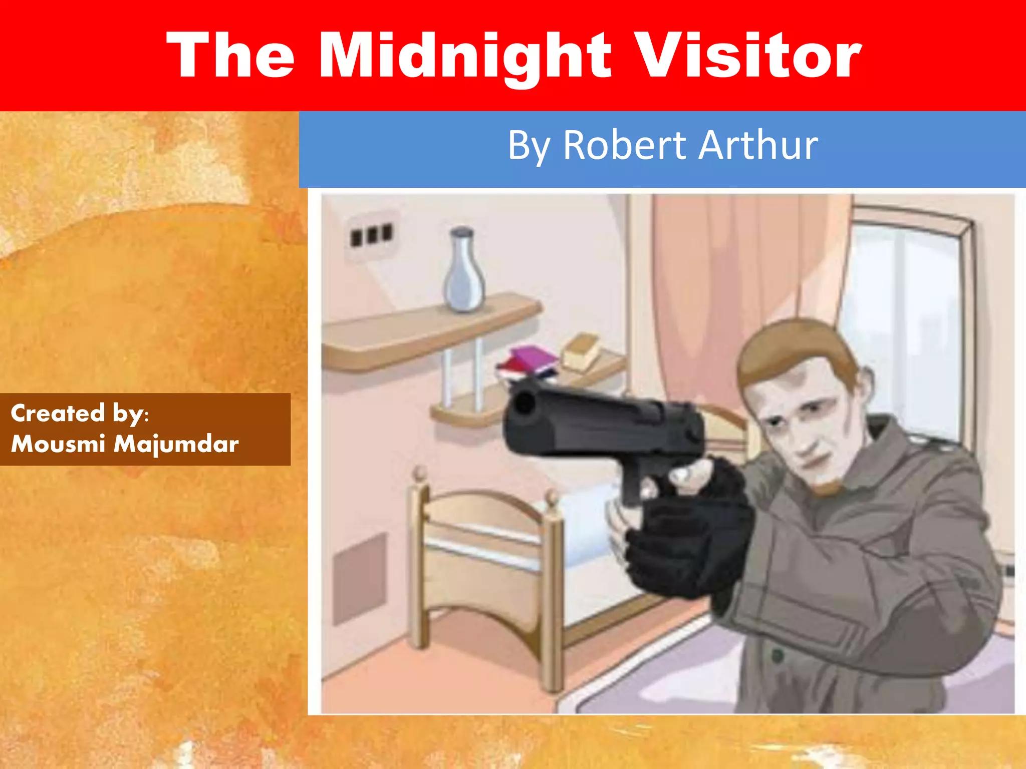 The Midnight Visitor | PPT