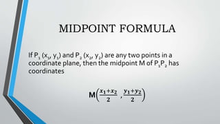Mathematics 10-THE MIDPOINT FORMULA, ppt | PPTX