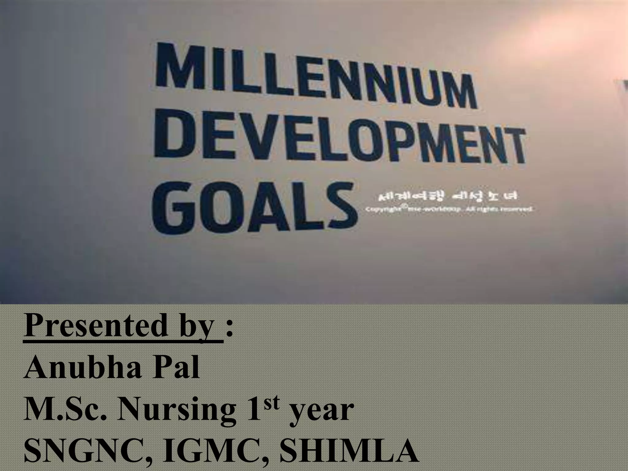 The millennium development goals. | PPT