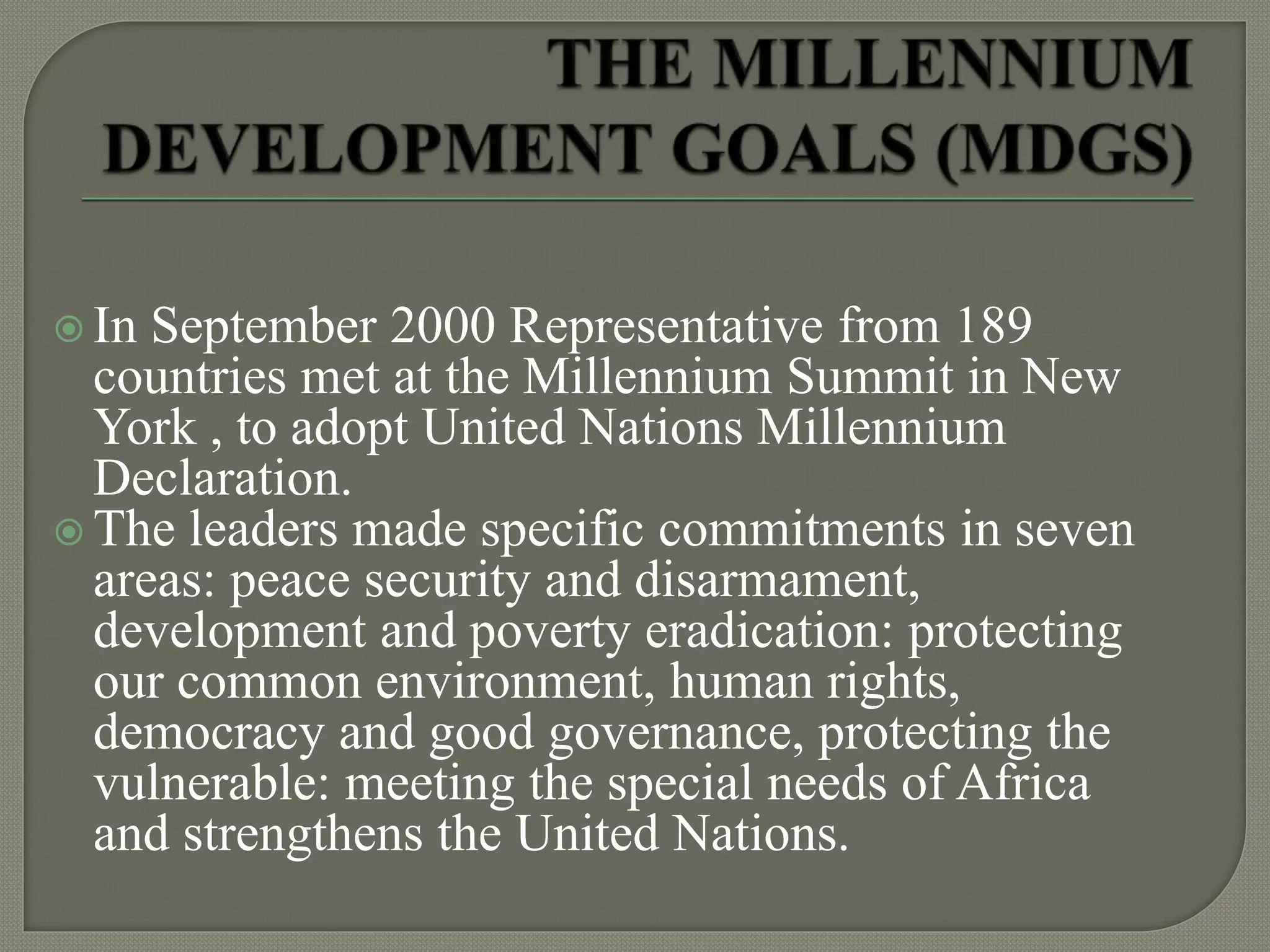 The millennium development goals. | PPT