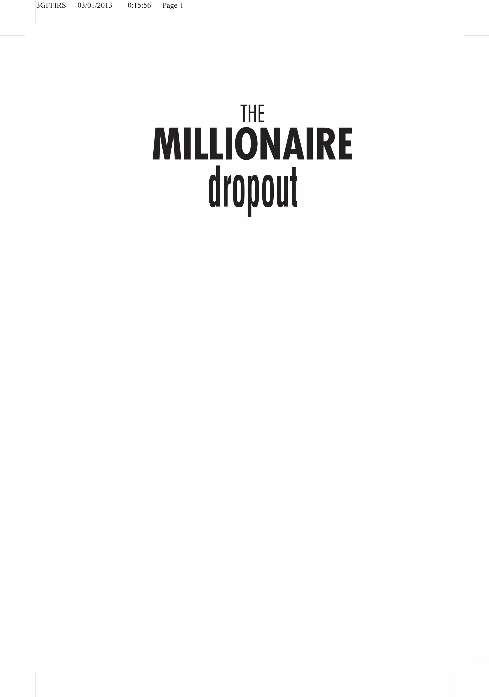The Millionaire Dropout Sample Pages | PDF