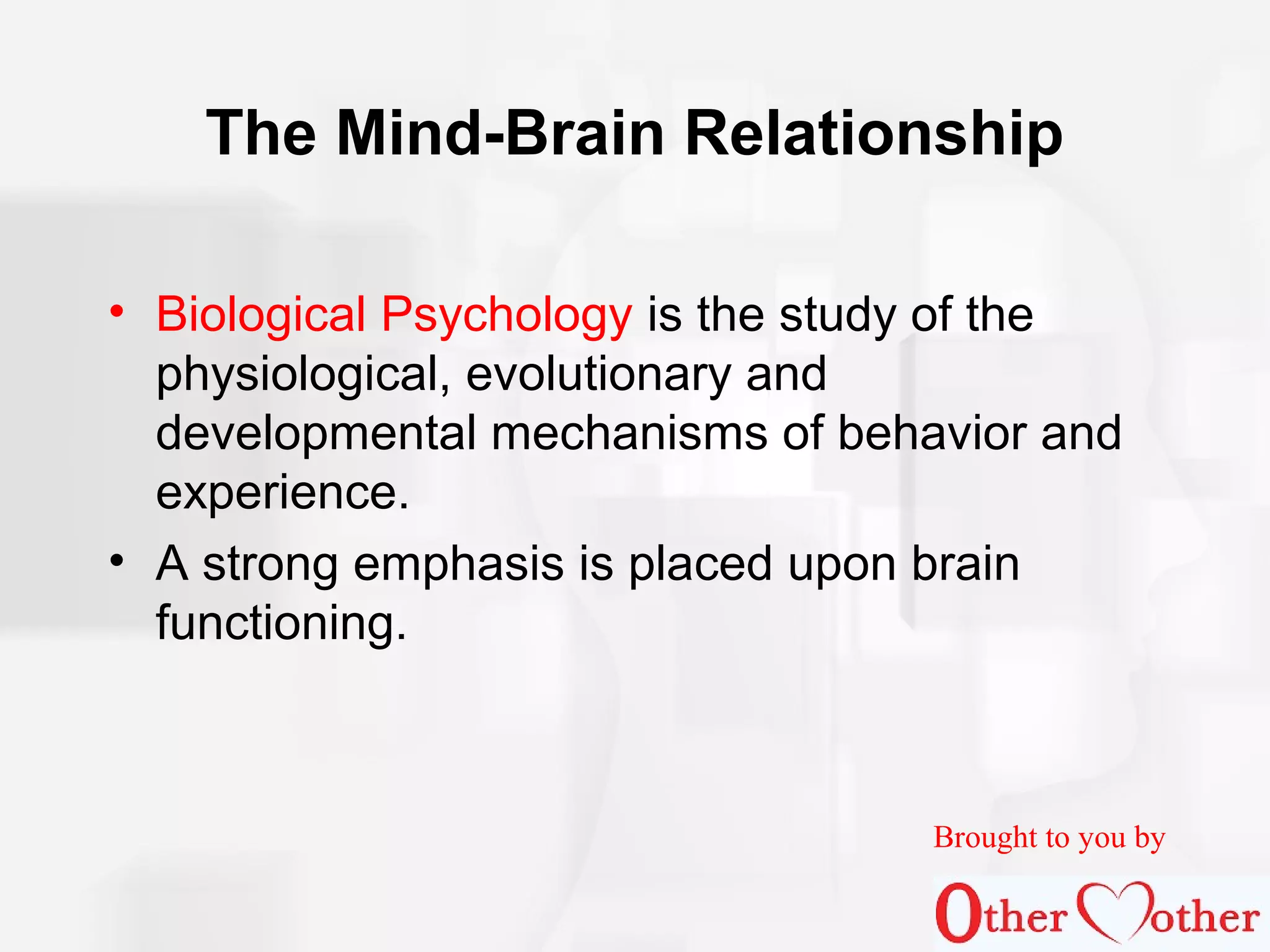 The mind brain relationship | PPT