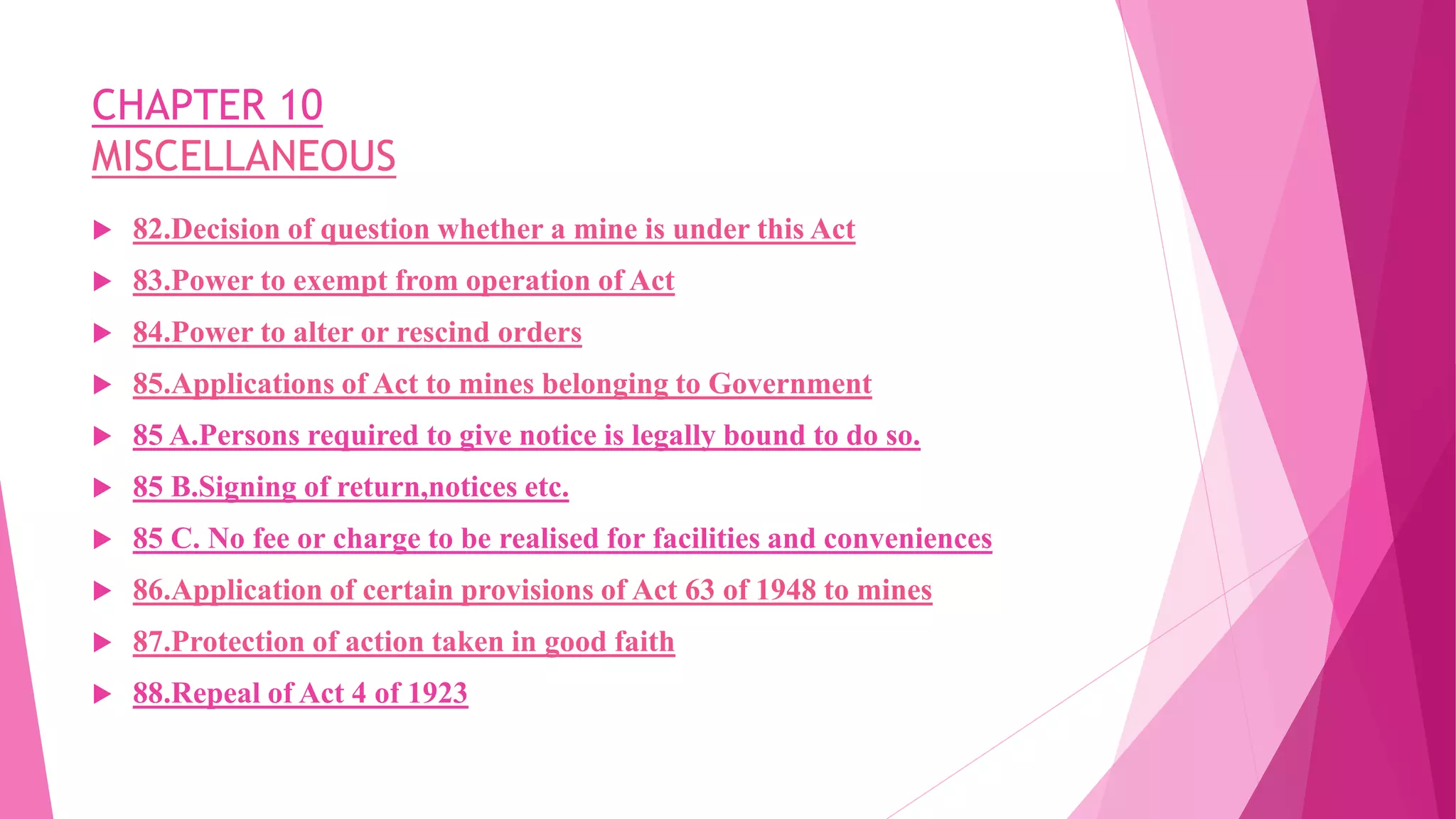 The Mines Act,1952 ppt | PPTX