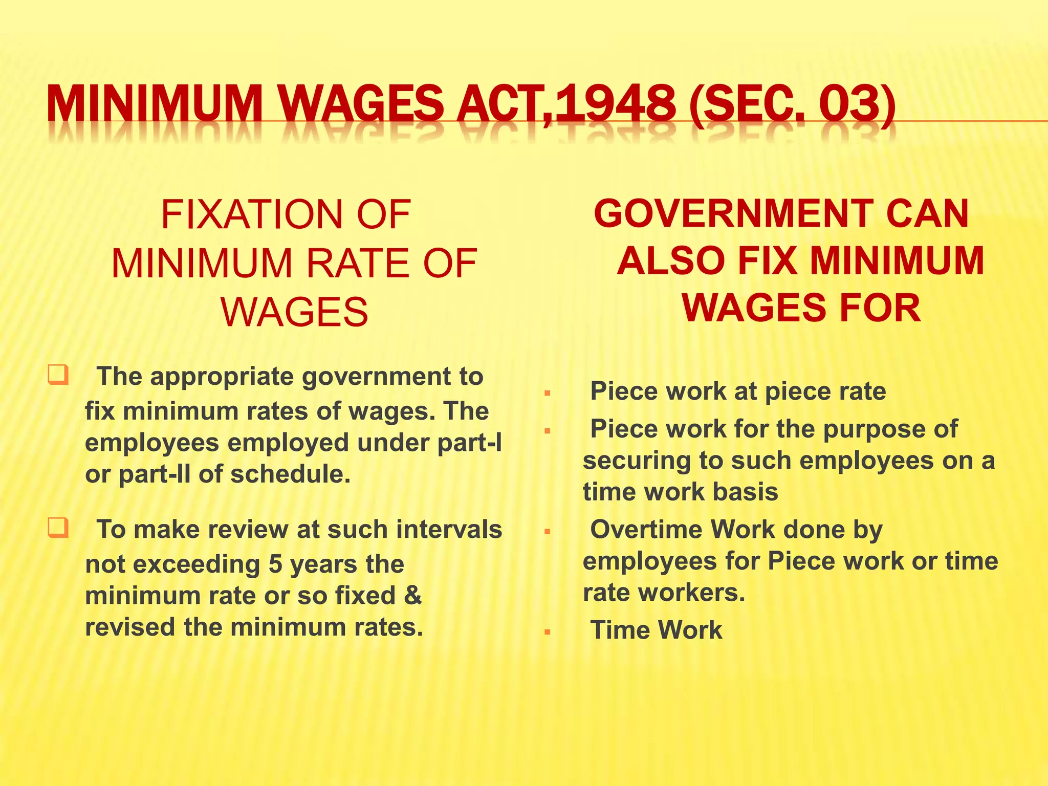 The minimum wages act , 1948 | PPT