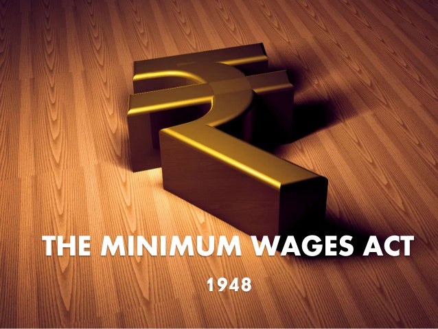 The minimum wages act presentation