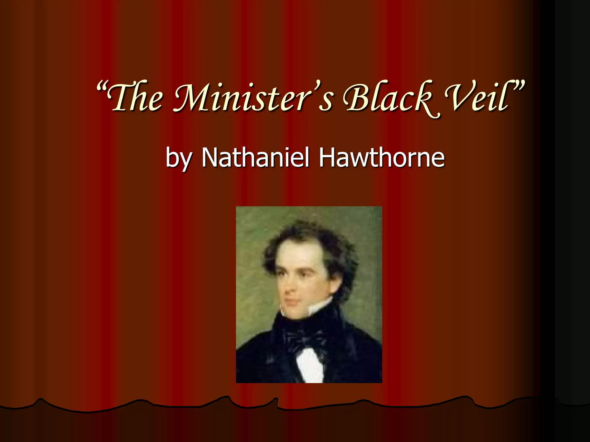 The Minister's Black Veil.ppt