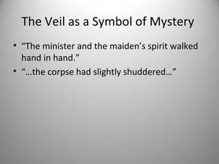 The Minister's Black Veil - in class notes | PPT