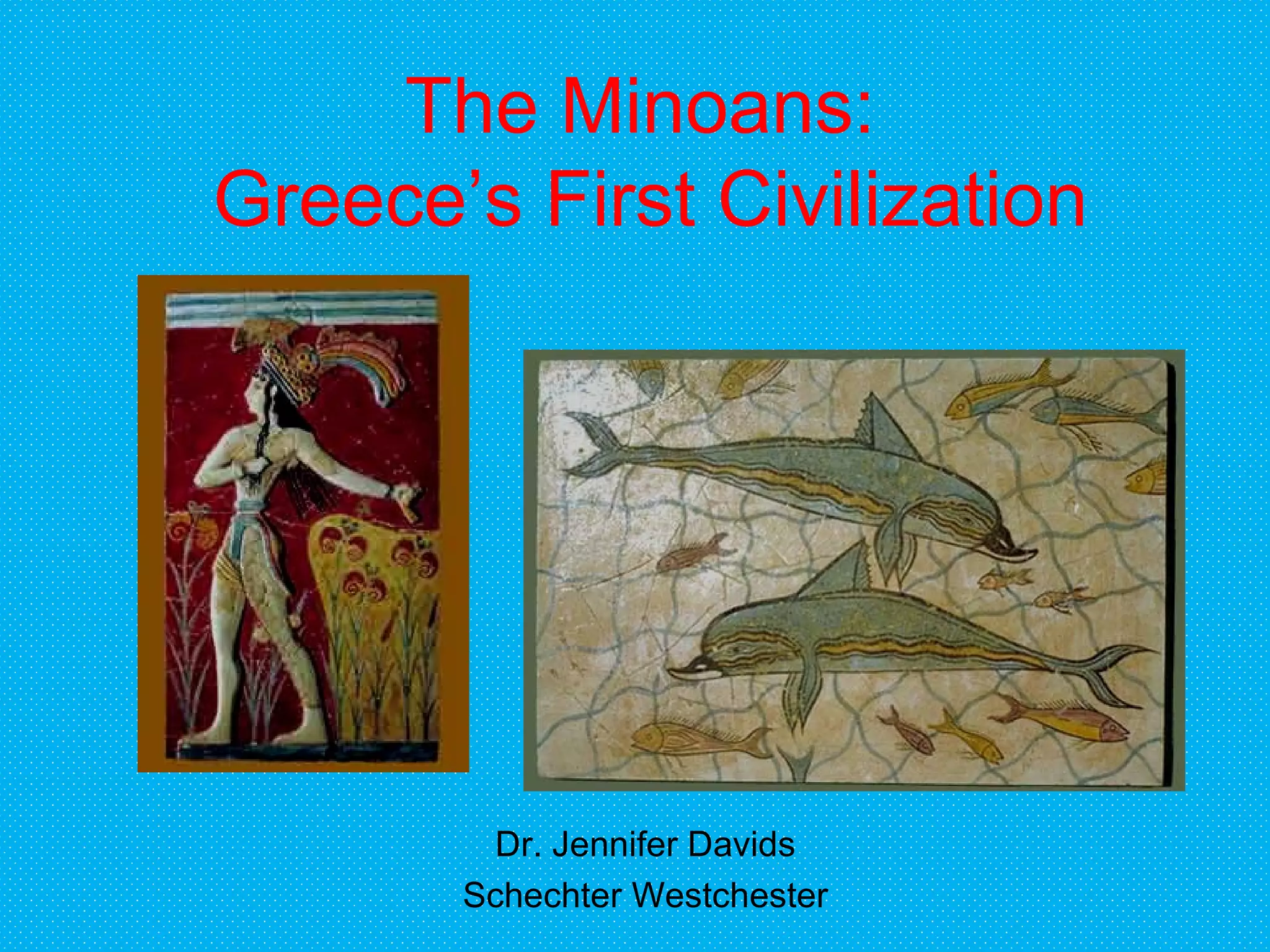 The Minoans of Ancient Crete | PPT