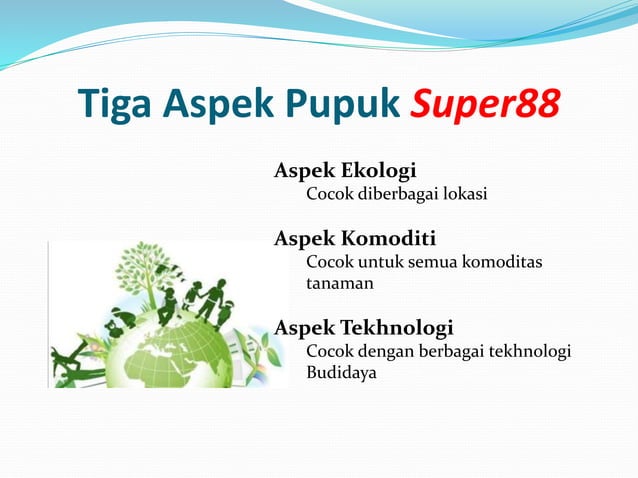 Slideshow Pupuk Super88 | The miracle of super88 | PPTX