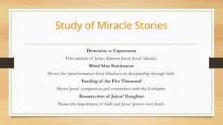 THE MIRACLES OF JESUS AND HIS WONDERFUL ACTS | PPTX