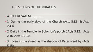 The miracles of the apostles (acts 5 | PPTX | Christianity | Religion ...