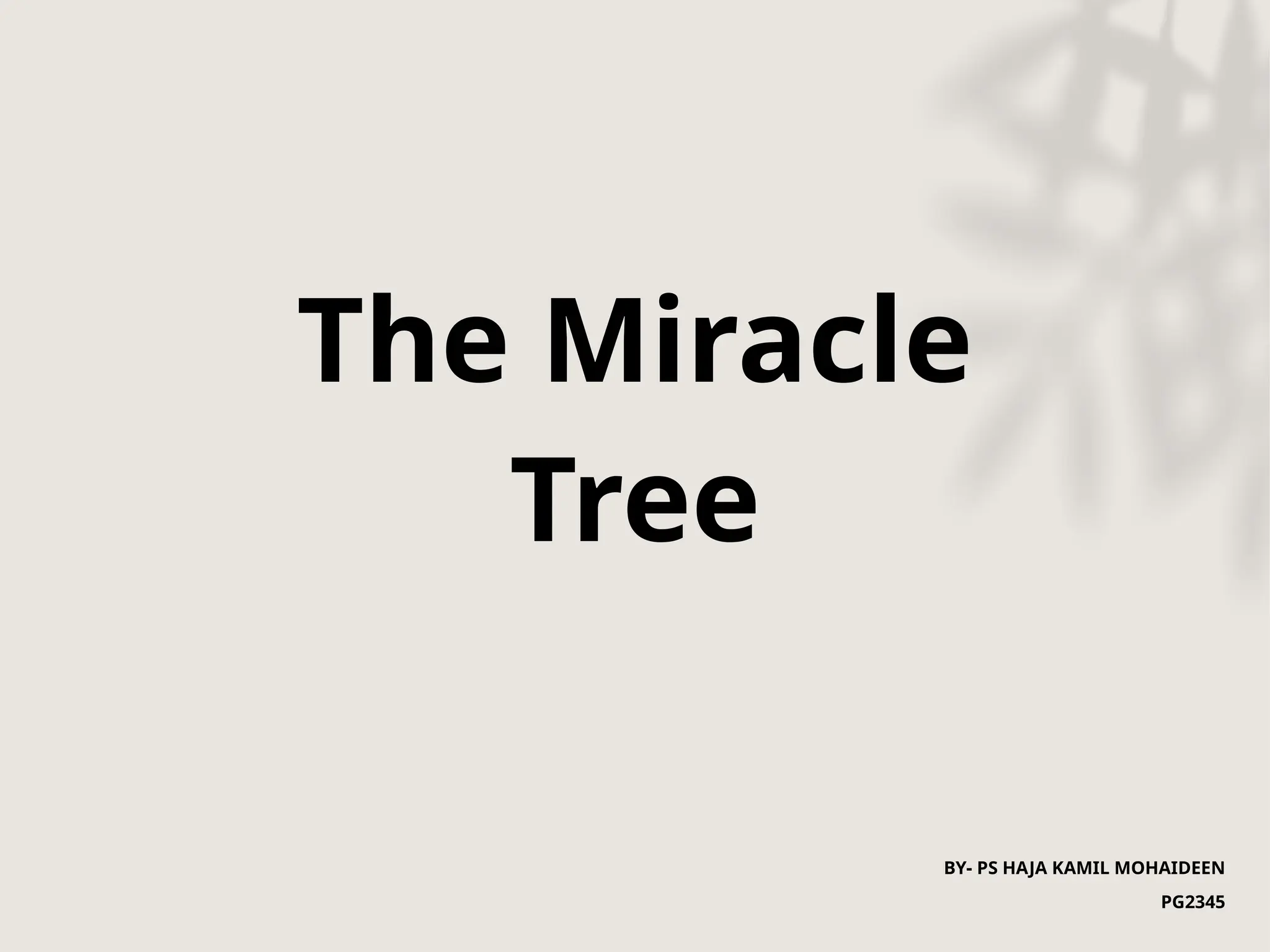Moringa "The Miracle Tree"(By products and Value added products) | PPTX