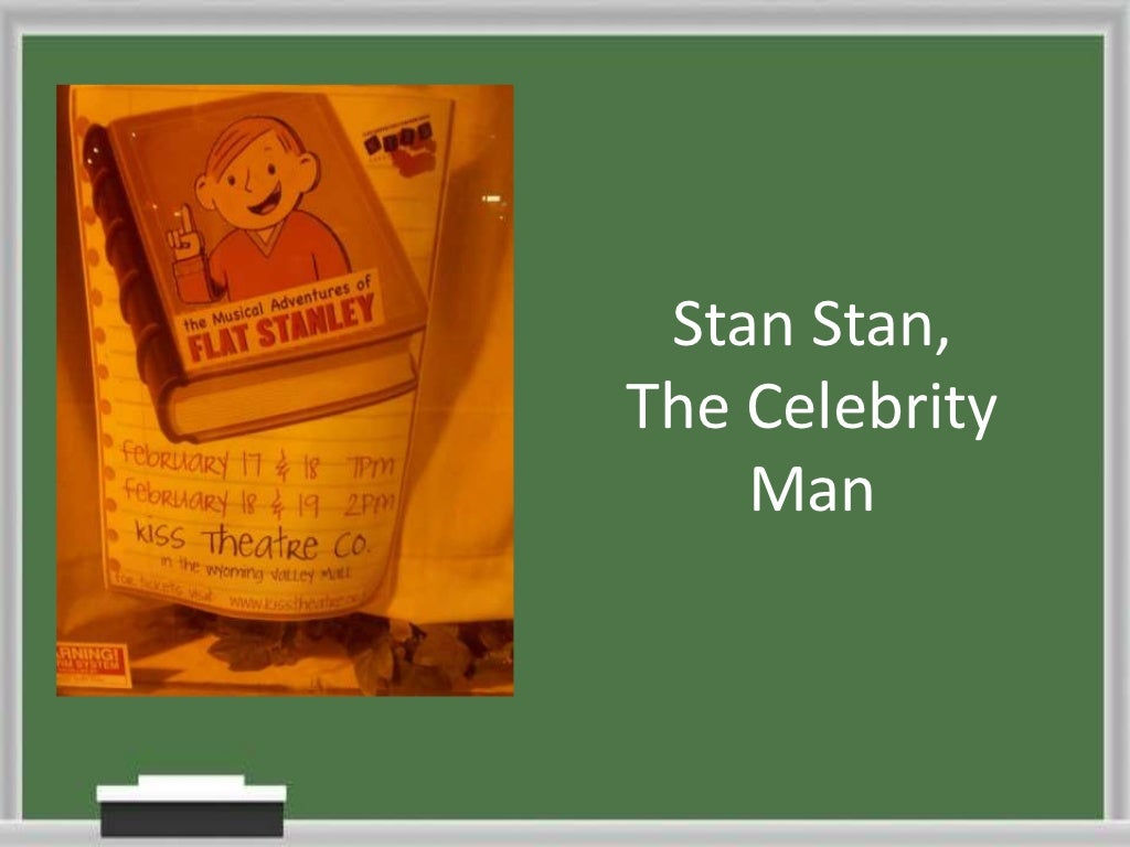 The (mis)adventures of Flat Stanley