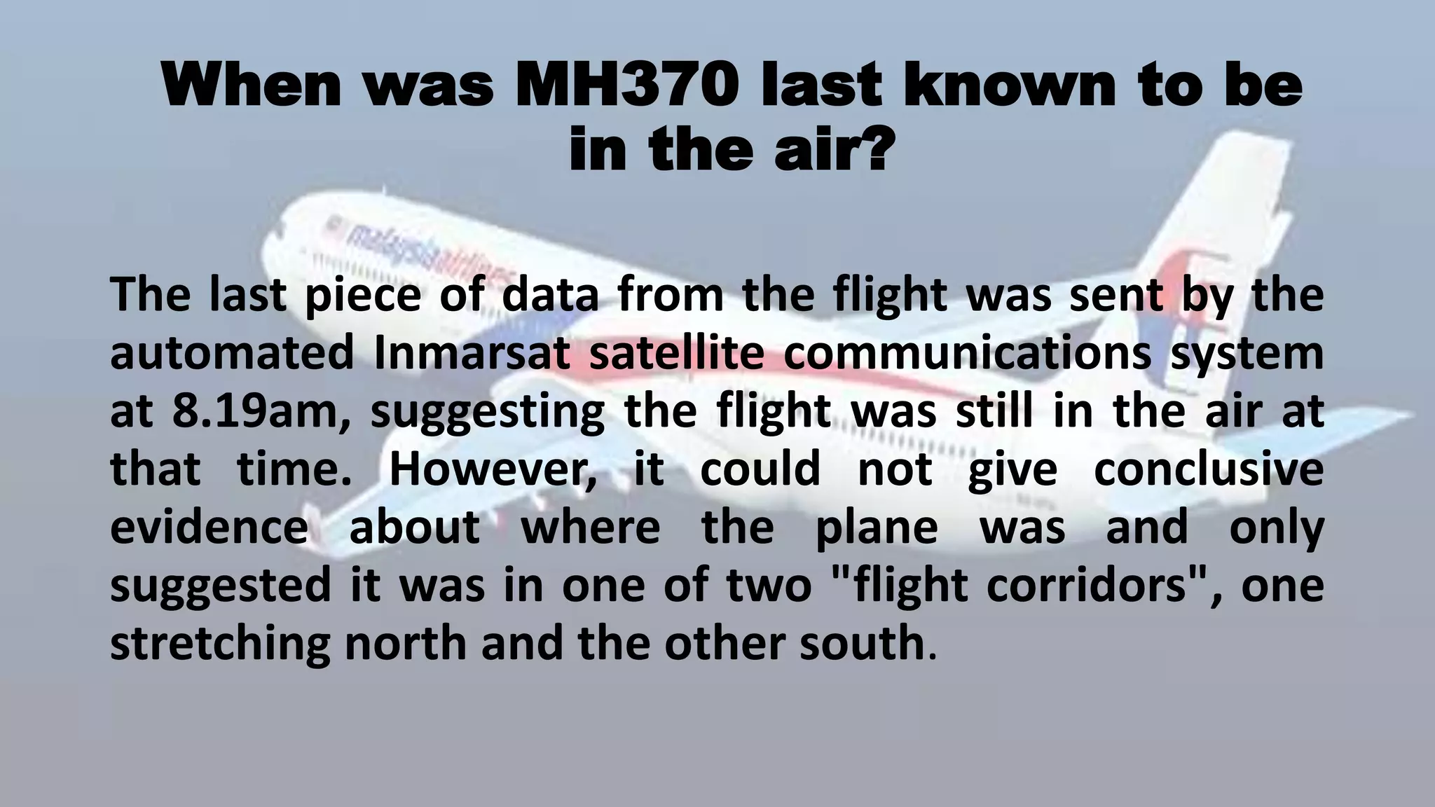 The missing malaysian aircraft mh370 | PPTX